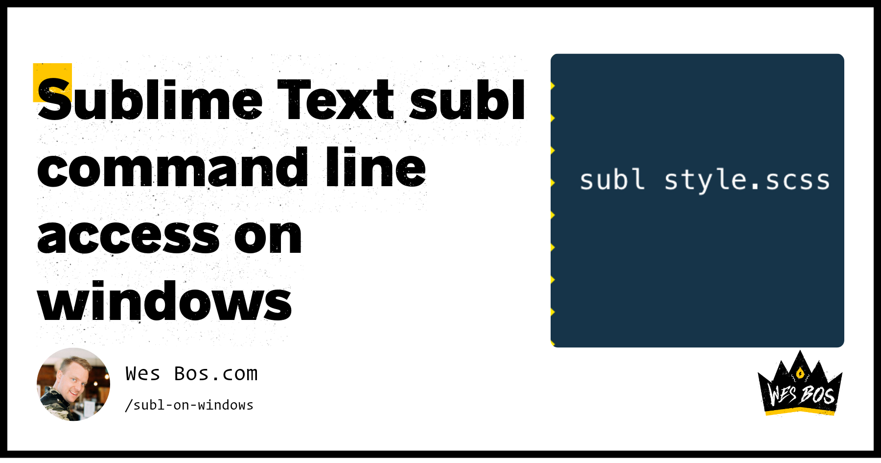 Sublime Text subl command line access on windows - Wes Bos