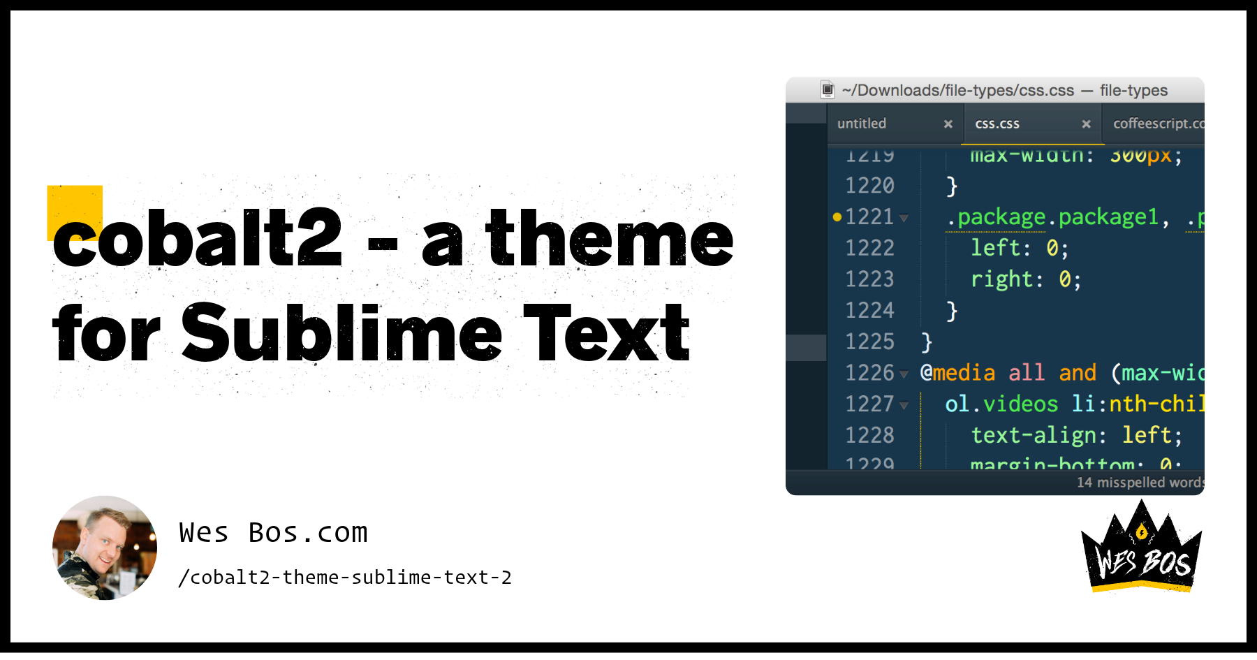 cobalt2 - a theme for Sublime Text - Wes Bos