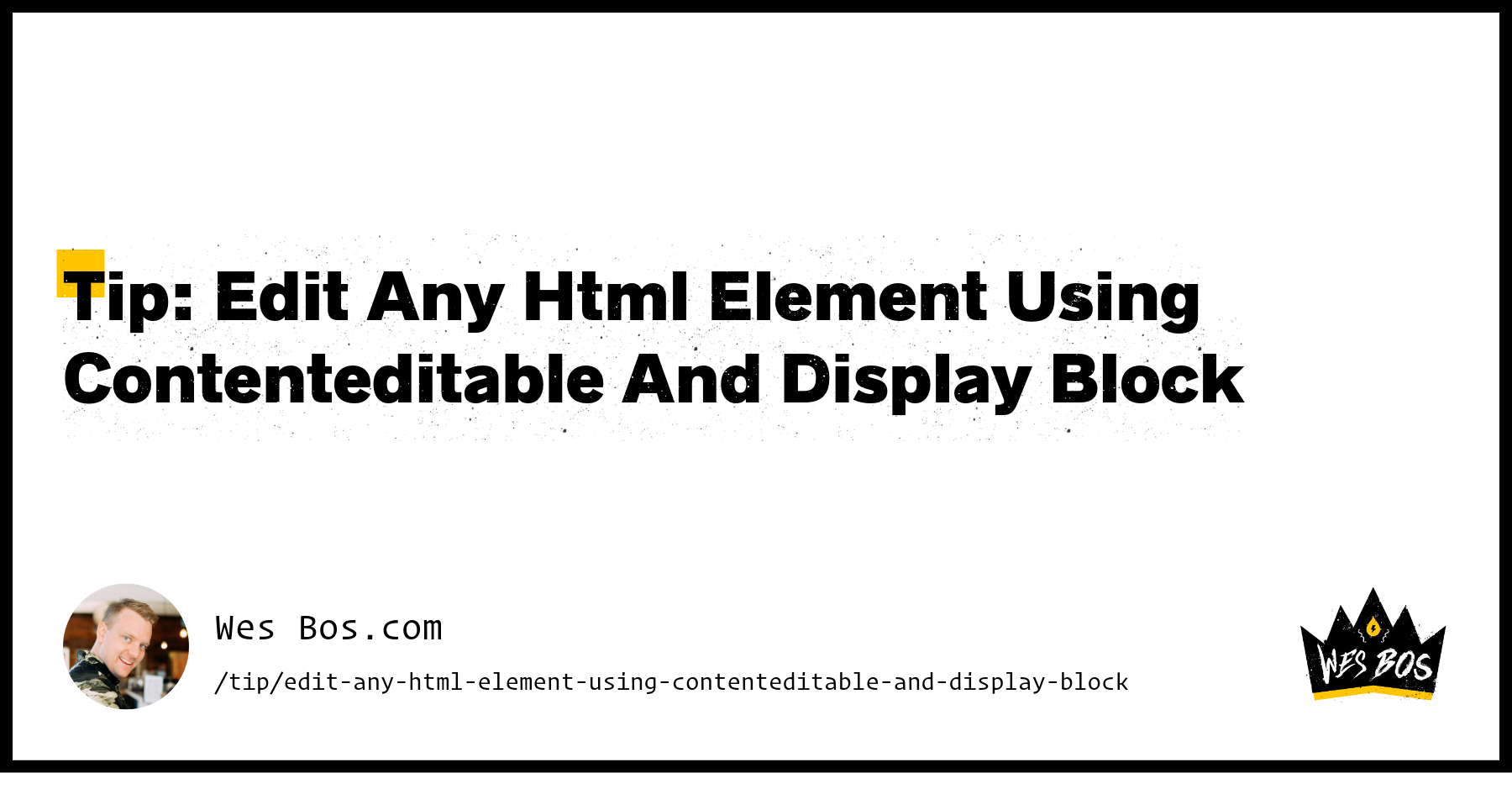 Tip: Edit Any Html Element Using Contenteditable And Display Block ...